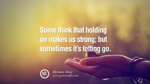 Letting Go Wallpaper Quotes - Loving Is Letting Go Quotes (#2123899 ...